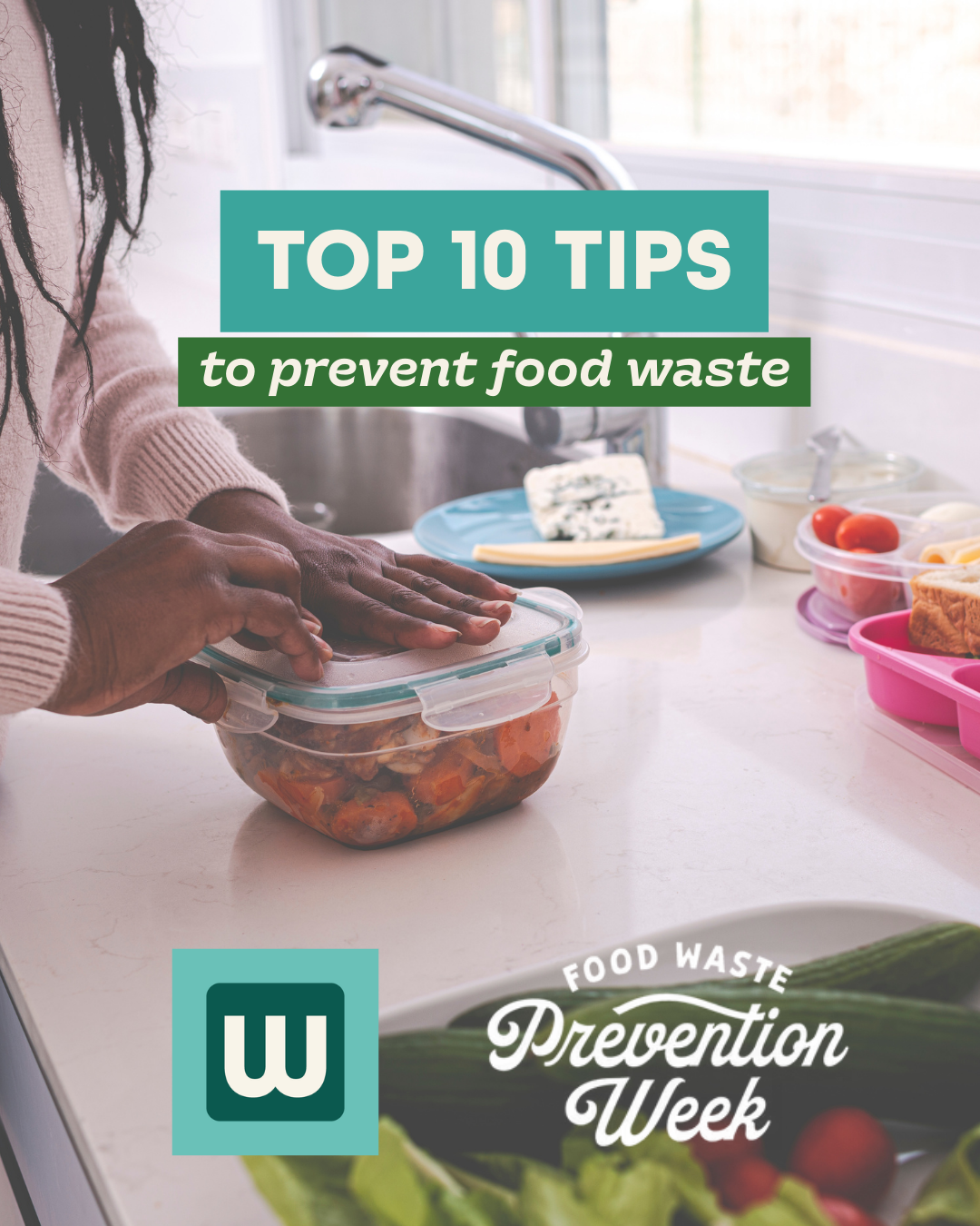 Top Ten Tips to Prevent Food Waste - Wedge Community Co-ops